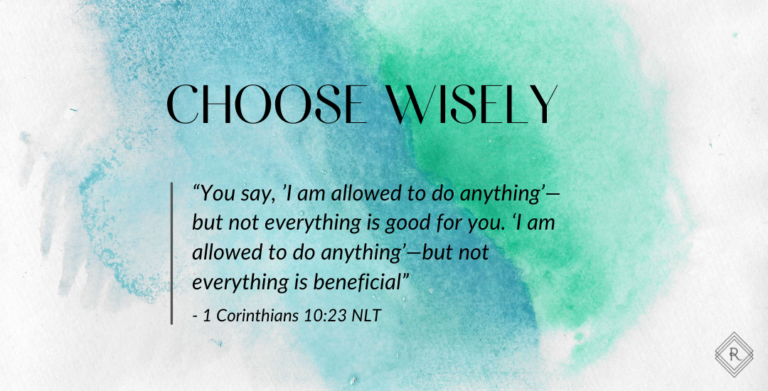 Choose Wisely – Experience Revival