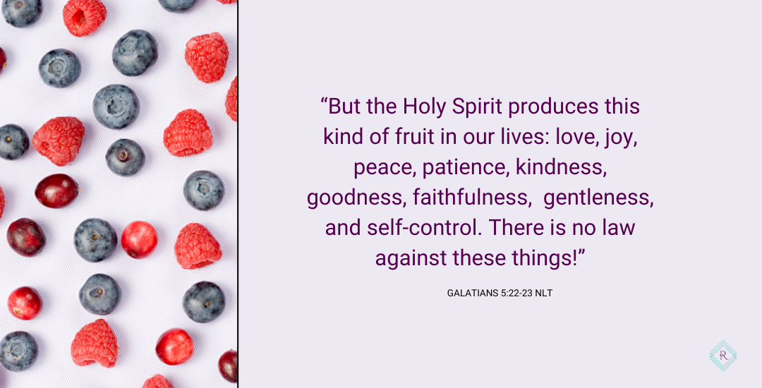Cultivating the Fruits of the Spirit – Experience Revival